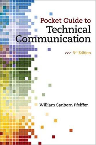 Pocket Guide to Technical Communication by William Pfeiffer: Used ...