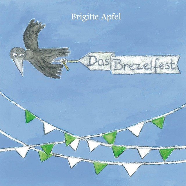Das Brezelfest von Brigitte Apfel (2016, Taschenbuch) for sale online ...