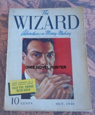 VG/NF THE WIZARD #1 OCTOBER 1940 A SCARCE CASH GORMAN STORY PULP HERO ...