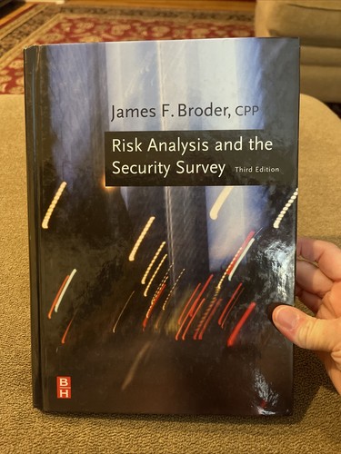 Risk Analysis and the Security Survey by James Broder 2006 (KC) | eBay