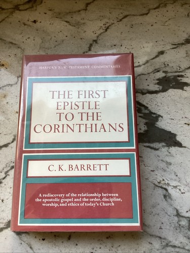 The First Epistle to the Corinthians by C.K. Barrett First Edition 1968 ...