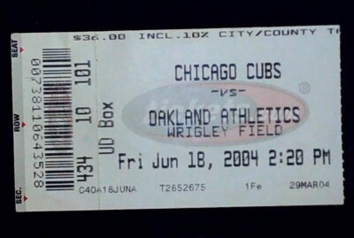 Cubs Athletics MLB Ticket Stub Wrigley Field Mark Redman Win Kotsay HR ...