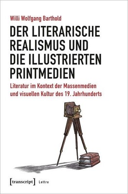 Der literarische Realismus und die illustrierten Printmedien Literatur ...