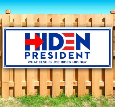 HIDEN PRESIDENT FUNNY BIDEN Advertising Vinyl Banner Flag Sign HARRIS ...
