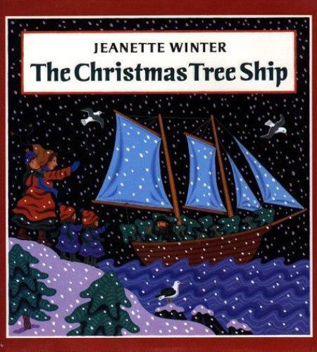 The Christmas Tree Ship by Jeanette Winter 9780698116535 | eBay UK