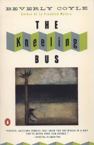 The Kneeling Bus (Contemporary American Fiction) - Paperback - GOOD ...