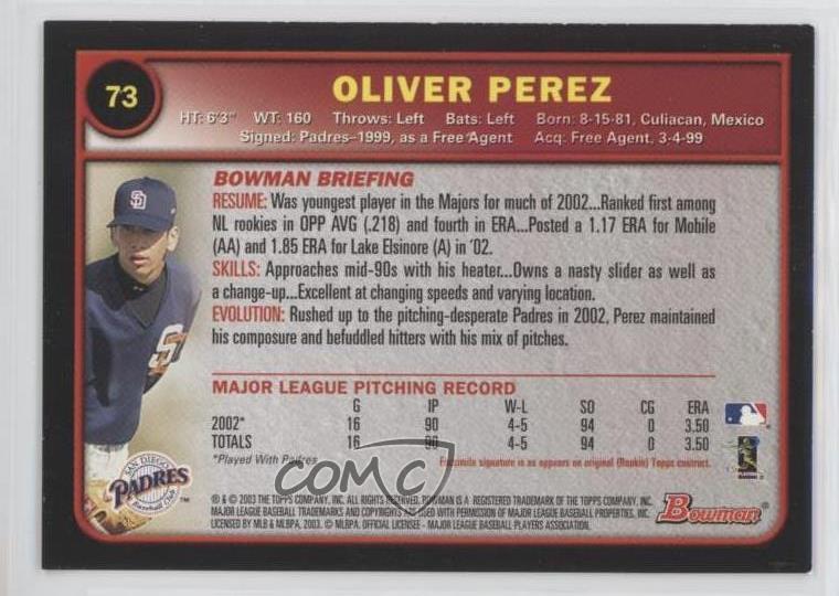 2003 Bowman Oliver Perez #73 | eBay