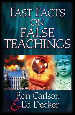 Fast Facts on False Teachings by Carlson, Ron; Decker, Ed 736912142 | eBay