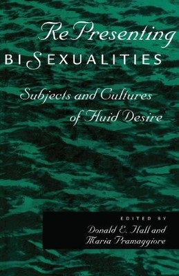 Maria Pramaggiore RePresenting Bisexualities (Tascabile) | eBay