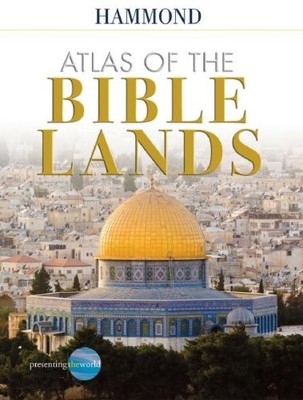 HAMMOND ATLAS OF THE BIBLE LANDS By Hammond World Atlas Corporation ...