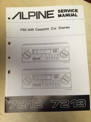 Alpine Service Manual for the 7212 7213 Cassette Tape Player Car Stereo ...