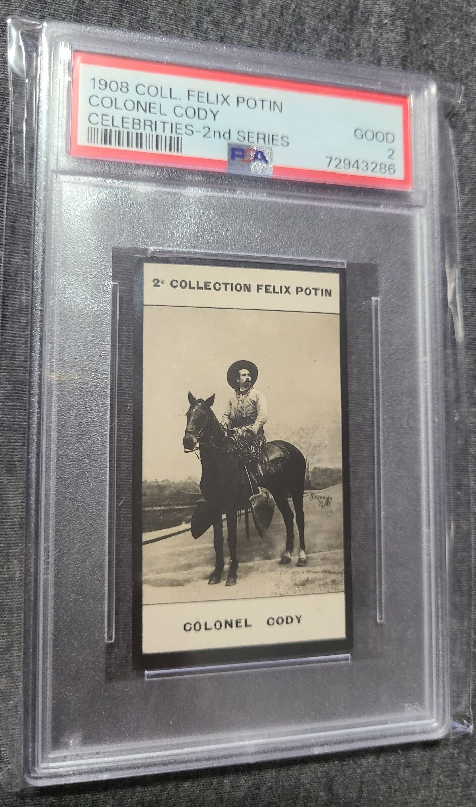 Buffalo Bill Colonel Cody 1908 Felix Potin Celebrities 2nd Series PSA 2 ...