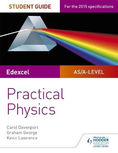 Edexcel A-level Physics Student Guide: Practical Physics By Caro | eBay