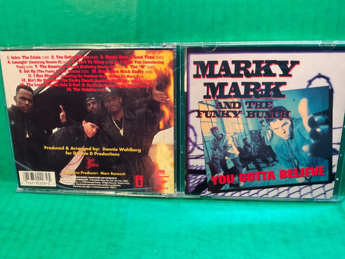 Marky Mark And The Funky Bunch You Gotta Believe