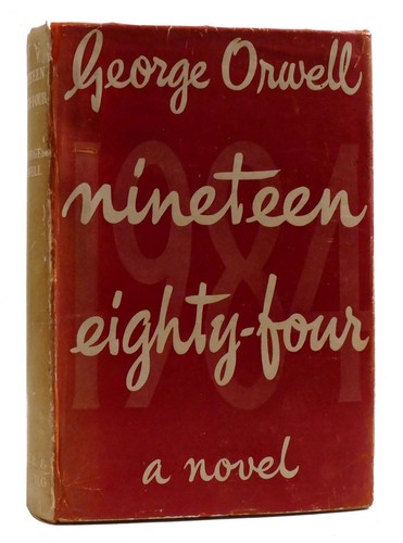 George Orwell NINETEEN EIGHTY-FOUR - 1984 1st Edition 1st Printing | eBay