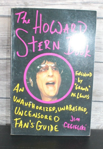 The Howard Stern Book : An Unauthorized, Unabashed, Uncensored ...