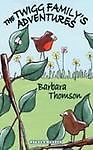 Twigg Family's Adventures by Barbara Thomson (2008, Trade Paperback ...