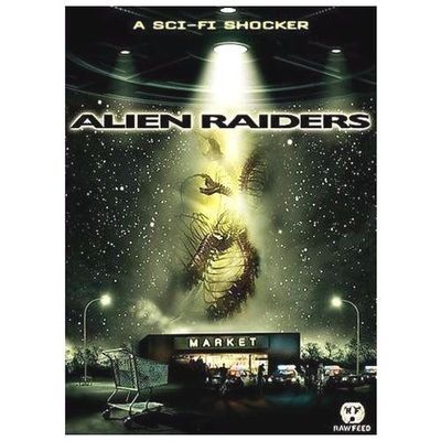 Alien Raiders (DVD, 2009, ) - Keith Hudson, Mathew St. Patrick RATED R ...