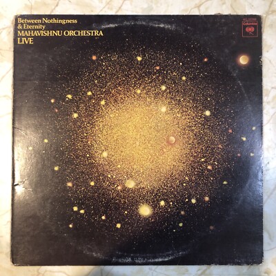 Mahavishnu Orchestra Live: Between Nothingness & Eternity 1973 OG LP ...