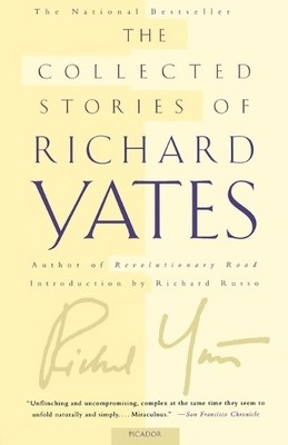 Richard Yates The Collected Stories of Richard Yates (Tapa blanda) | eBay