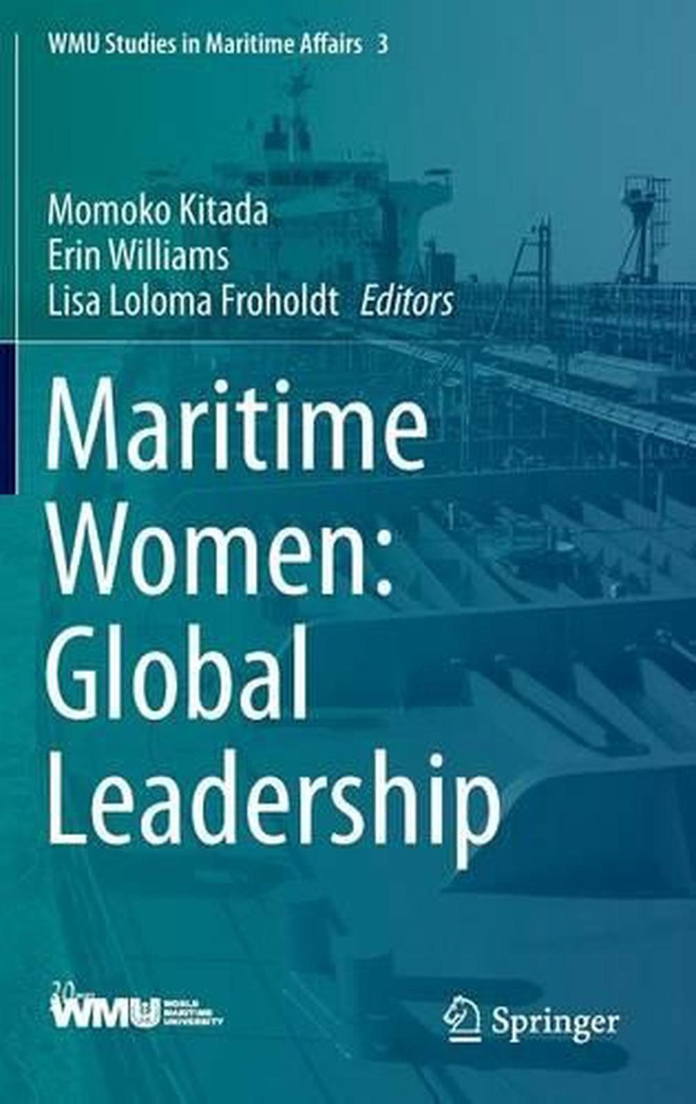 Maritime Women: Global Leadership by Momoko Kitada (English) Hardcover ...