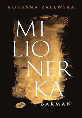 Milionerka i barman - Roksana Zalewska - Polish Book - POLSKA KSIĄŻKA ...
