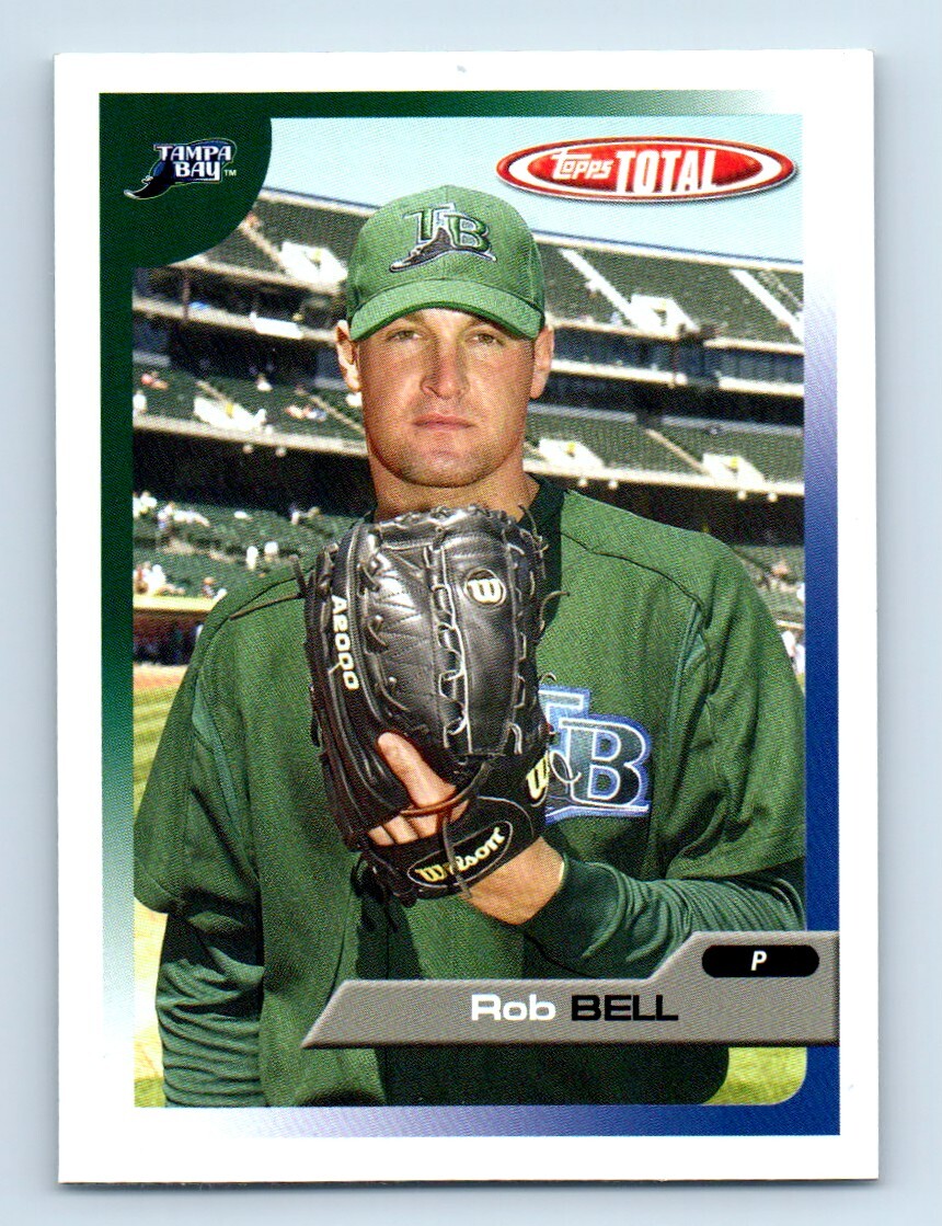 2005 Topps Total Rob Bell Tampa Bay Devil Rays #134 | eBay