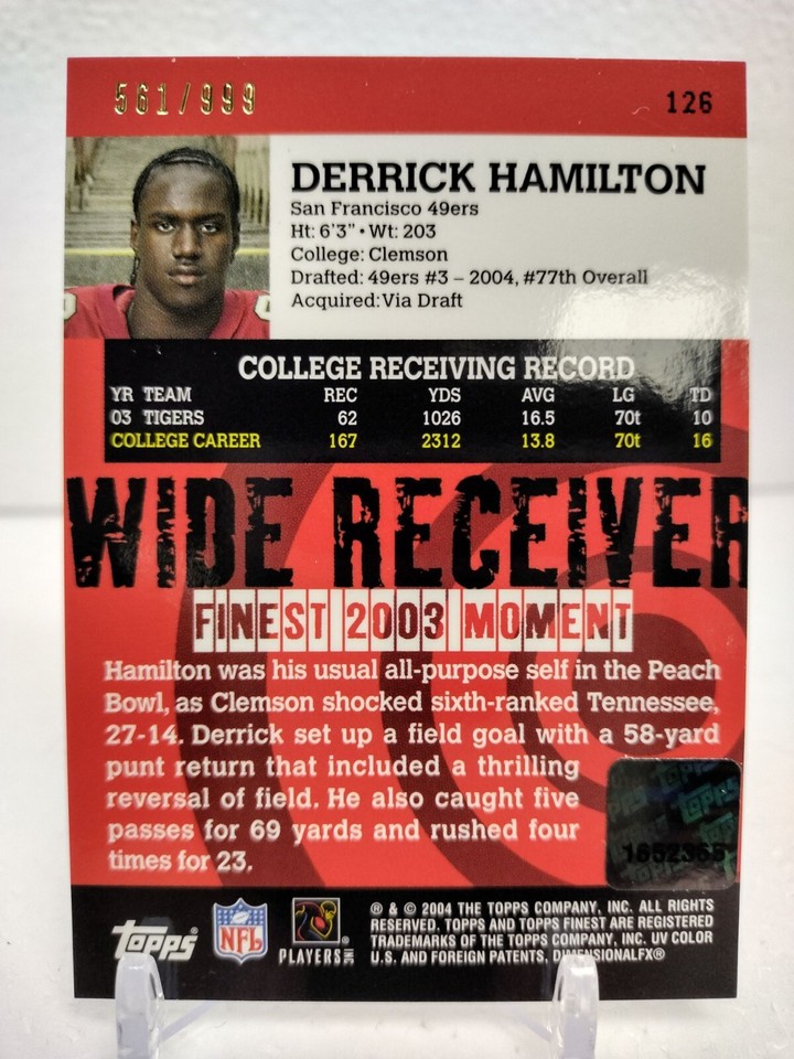 DERRICK HAMILTON #/999 AUTO 2004 Topps Finest Football ROOKIE 126 SAN ...