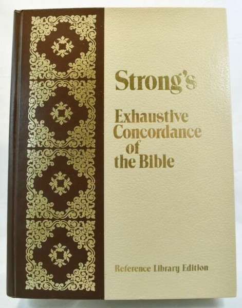 Strong's Exhaustive Concordance of the Bible with Key Word Companion by ...