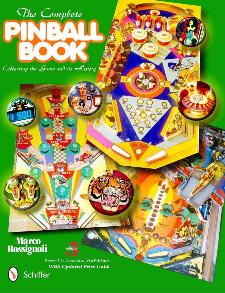 Complete Pinball Collecting & History Guide 3rd Ed incl Bally Gottliebs Etc