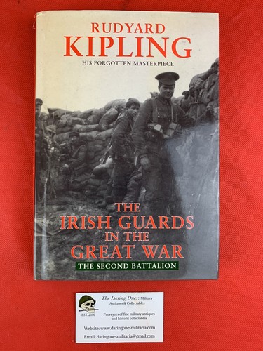 Book HC/DJ Rudyard Kipling “The Irish Guards In The Great War “ WW1 | eBay