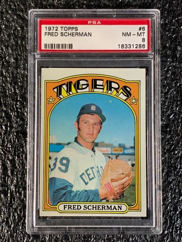 1972 Topps Baseball #6 Fred Scherman PSA 8 | eBay
