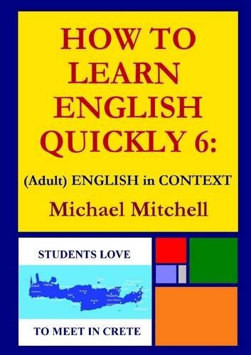 HOW TO LEARN ENGLISH QUICKLY 6: (Adult) ENGLISH IN CONTEXT ...