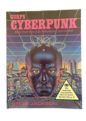 GURPS Cyberpunk: High-Tech Low-Life Roleplaying Sourcebook ...