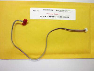 RCA 32" LED32B30RQ Power Board RE46HQ0602 Cable [CON4] to Main Board | eBay