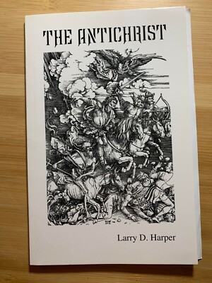 The Antichrist by Larry D. Harper 9781880761069| eBay