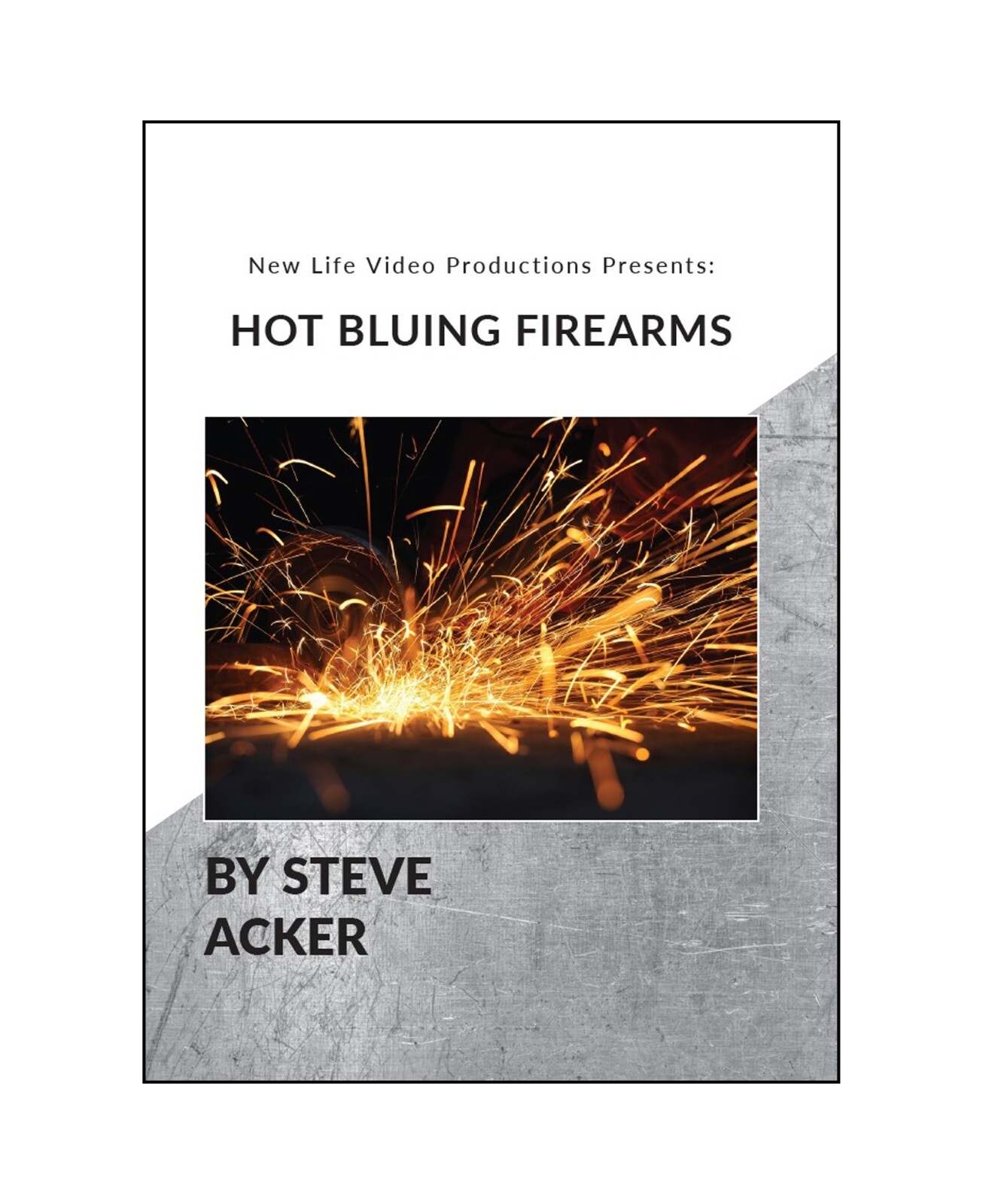 Hot Bluing Firearms by Steve Acker (DVD) | eBay