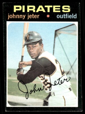 1971 Topps Johnny Jeter Pittsburgh Pirates #47 | eBay