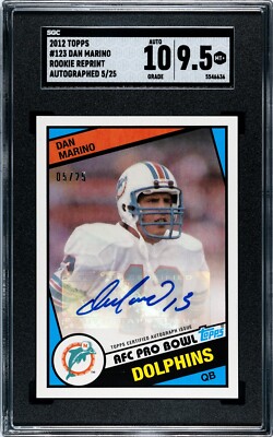 2012 Topps #123 DAN MARINO 1984 ROOKIE RC REPRINT AUTO /25 SGC 9.5 HOF ...
