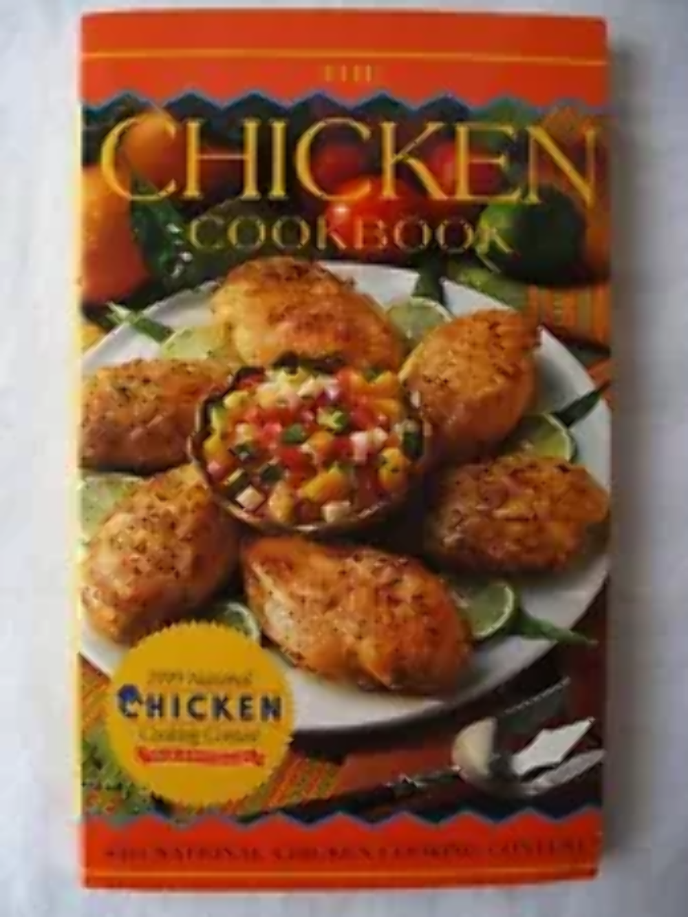 The Chicken Cookbook 43rd National Chicken Cooking Contest May 1999 | eBay