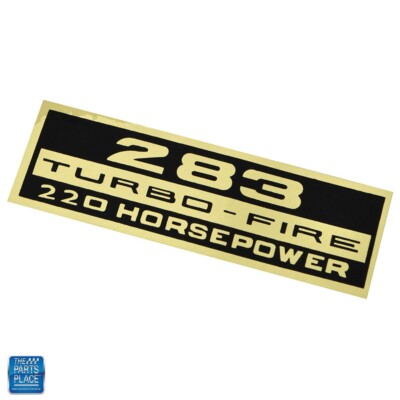 1964-1966 Chevy Cars 283 Turbo-Fire 220 HP Valve Decal DC0222 GM ...