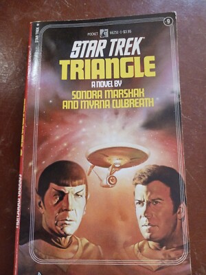Star Trek: Triangle, 1983 First Edition by Sondra Marshak and Myrna ...
