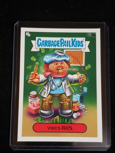 2020 Garbage Pail Kids GPK Late to School Faculty Lounge 5a VIRUS IRIS ...