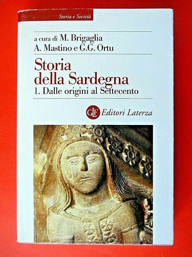 Storia della Sardegna Dalle origini al Settecento - Parfait état - | eBay