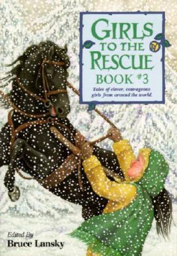 Girls to the Rescue Book 3 (Girls to the Rescue (Sagebrush)) - GOOD ...