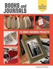 The Weekend Crafter: Books and Journals: 20 Great Weekend Projects ...