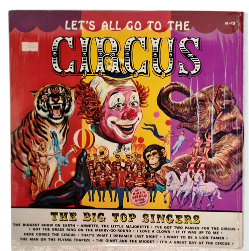 LP🎼 The Big Top Singers 🤡 LET'S ALL GO TO THE CIRCUS 🎪 Vinyl 12" Album ...