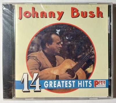 Bush, Johnny : Johnny Bush - 14 Greatest Hits CD NEW & SEALED 1995 ...