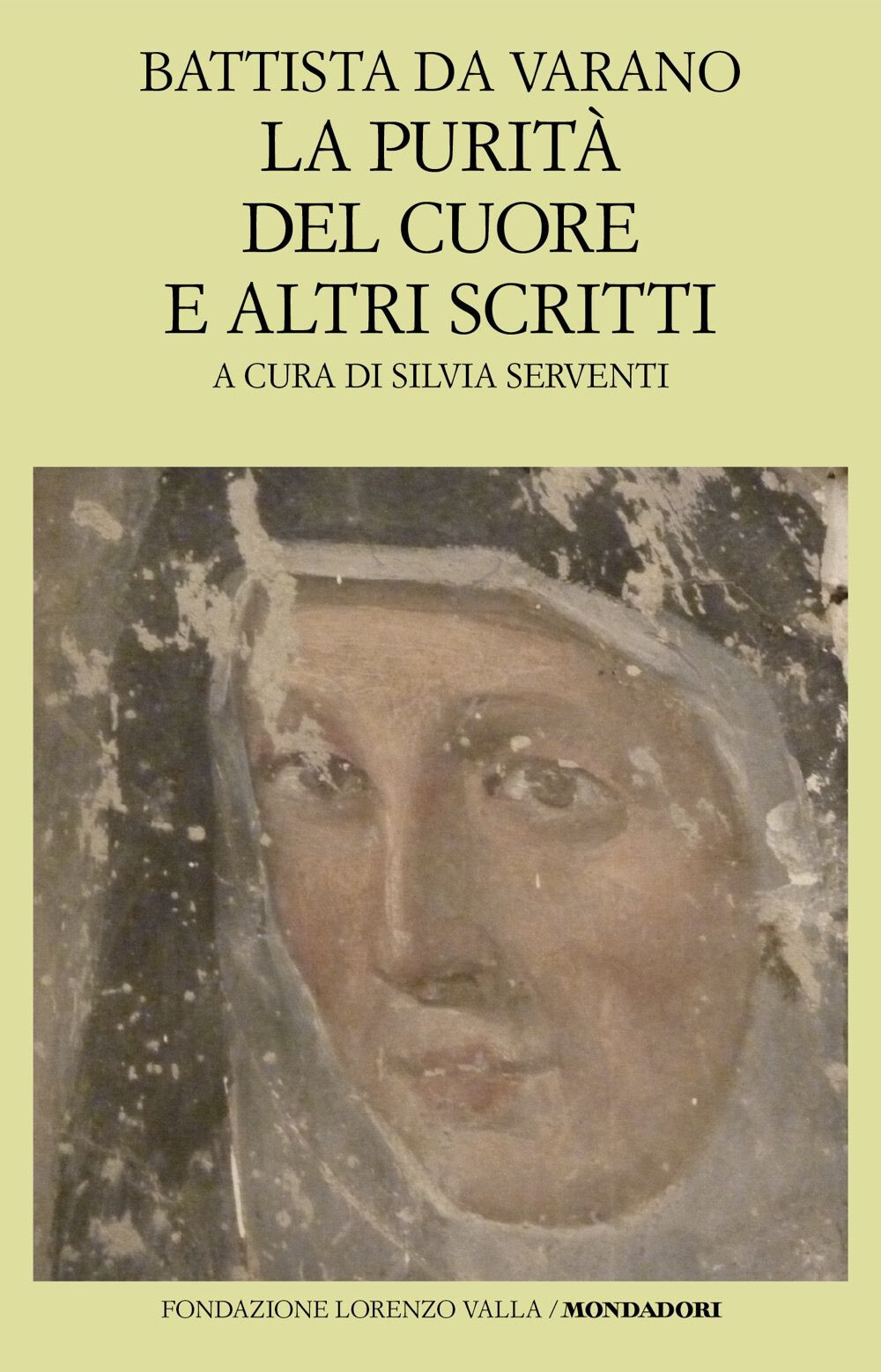 La purità del cuore e altri scritti - Camilla Battista da Varano | eBay