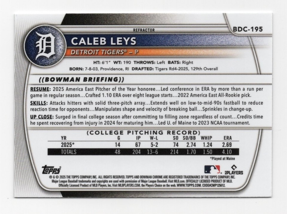 2025 Bowman Draft Chrome Refractor #BDC-195 Caleb Leys 1st Bowman ...